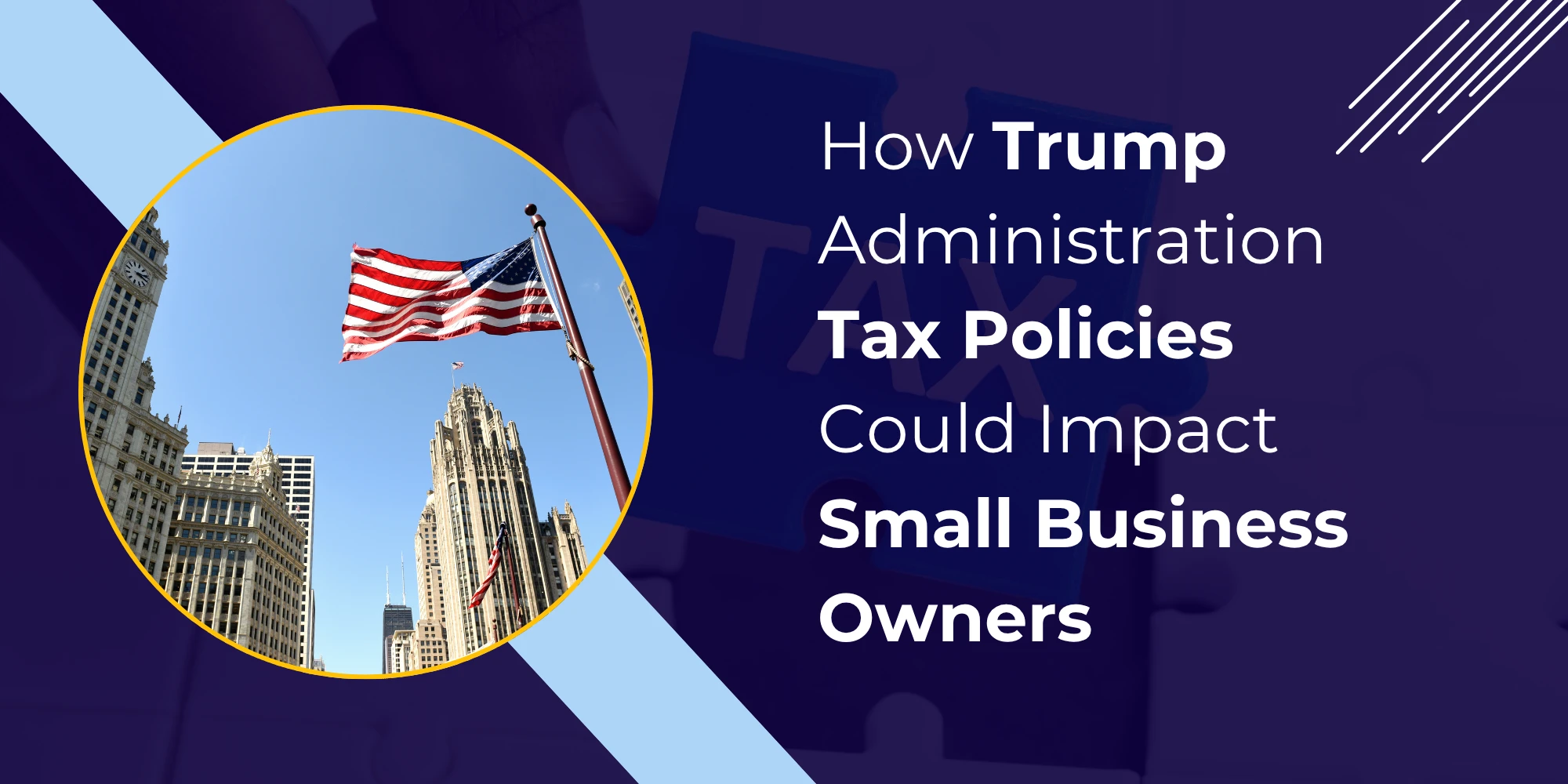 How Trump Administration Tax Policies Could Impact Small Business ...